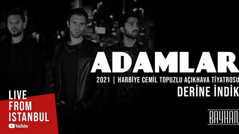 Adamlar - Derine İndik (Live From Istanbul) - YouTube - Yandex Video ...