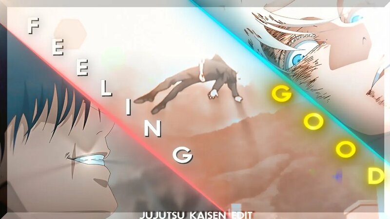 Jujutsu Kaisen "Gojo Vs Toji" - Feeling good [Amv/Edit] - Смотреть ...