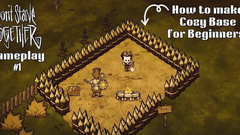 Don't Starve Together | How to make Cozy Base for Beginners | Episode 1 ...