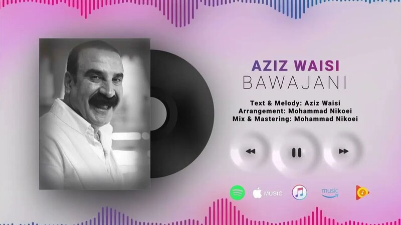 Aziz Waisi - Bawajani باواجانی - Yandex Video aramada çevrimiçi izle