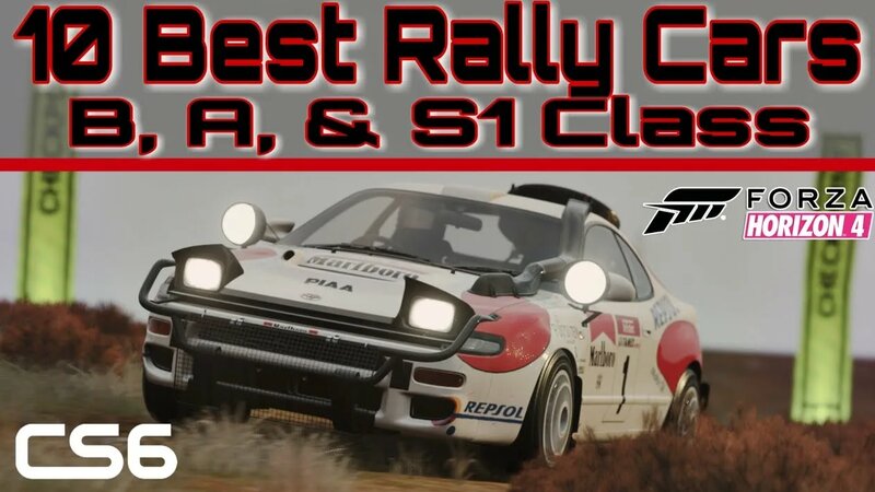 10 BEST Rally Cars For Rally Racing In Forza Horizon 4 - B, A, & S1 ...
