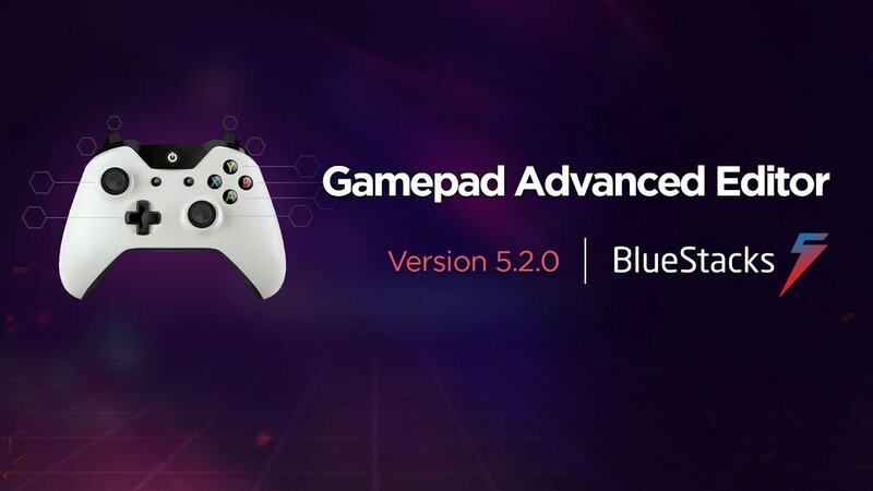How to use Gamepad Advanced Editor with BlueStacks 5 - Yandex Video ...