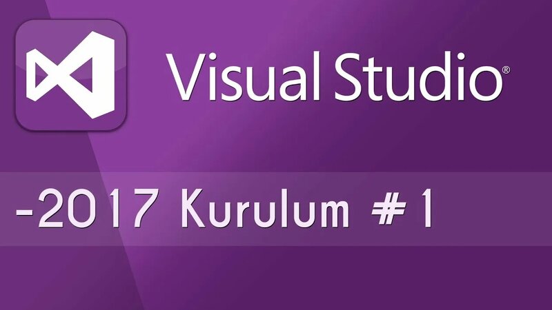 Microsoft Visual Studio 2017 Kurulum #1 [ C# Form ] - Смотреть онлайн в ...