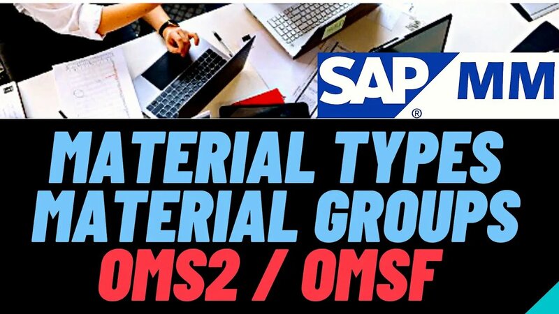 SAP MM | Material Type | Material Group | OMS2 | OMSF |SAP S4 HANA ...