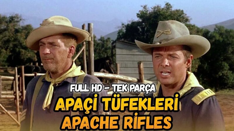 Apache Rifles | (Apache Rifles) Watch Turkish Dubbed | Cowboy Movie ...