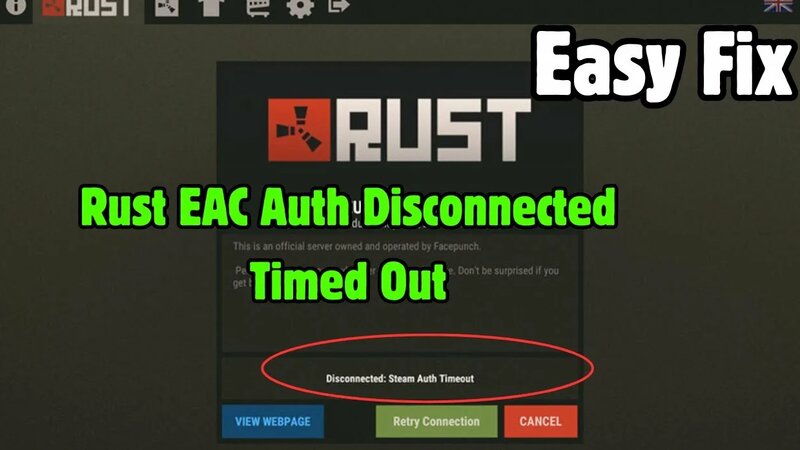 How to Fix Rust EAC Auth Disconnected Timed Out (2025 Guide) - Yandex ...