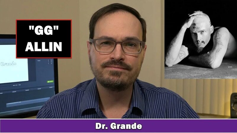 "GG" Allin | Mental Health & Personality