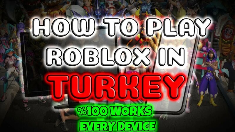 HOW TO PLAY Roblox IN Turkey!!! (Türkçe Anlatım) - Yandex Video aramada ...