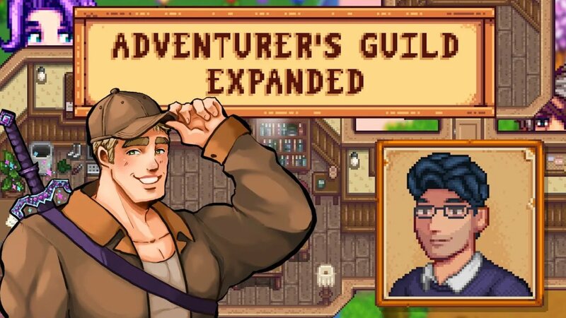 Stardew Valley - Exploring the Adventurers Guild Expanded Mod ...