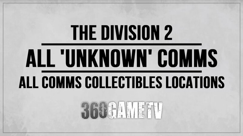 The Division 2 All Unknown Comms Collectibles Locations Guide ...