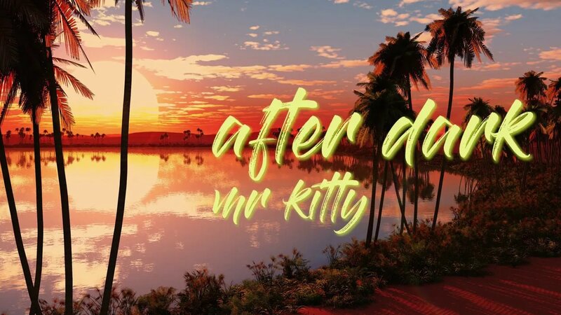 Mr Kitty - after dark (Lyrics) - Смотреть онлайн в поиске Яндекса по Видео