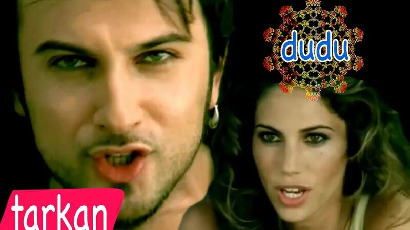 Tarkan - Dudu (Official HD Quality) Turkish Mega Star !!!!! - Ser Touch ...