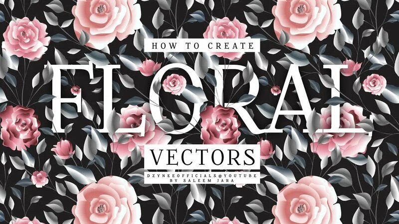 Illustrator Tutorials | How To Create Floral Vector Designs To Make ...