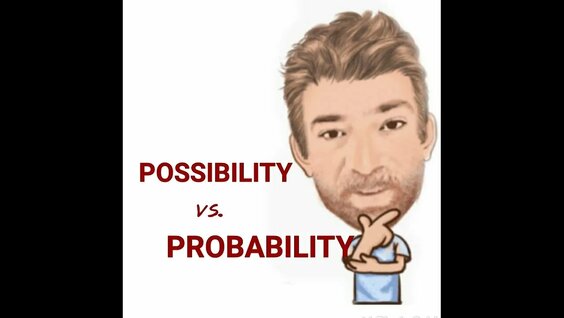 probability and possibility: 978 video Yandex'te bulundu