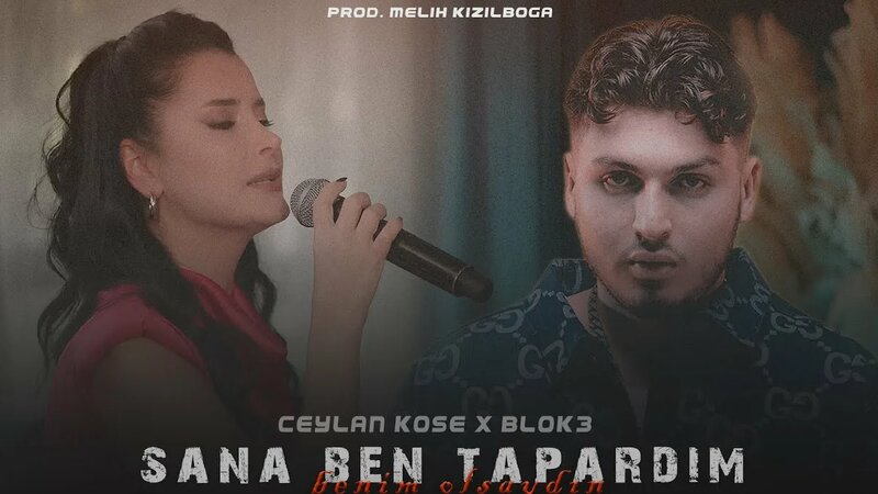 Ceylan Köse X Blok3 - Sana Ben Tapardım Benim Olsaydın ( Prod. Melih Kızılboğa ) - Yandex Video ...