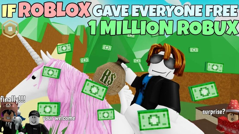 If Roblox Gave Everyone FREE 1 Million Robux - Yandex Video aramada ...