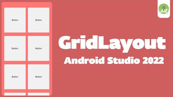 Grid Layout in Android Studio | Android Studio Grid Layout - EroFound