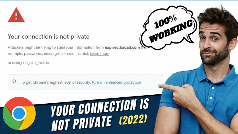 Fix "Your connection is not Private" Error on Google Chrome - (2024 ...