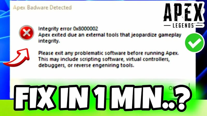 Apex Legends Integrity Error 0x8000002 | Apex Legends Badware Detected ...