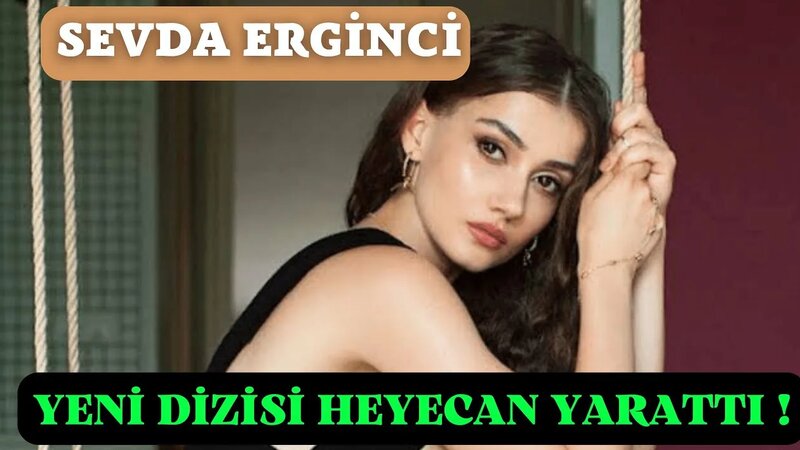 Sevda erginci'nin yeni dizisi heyecan yarattı ! - Yandex Video aramada ...