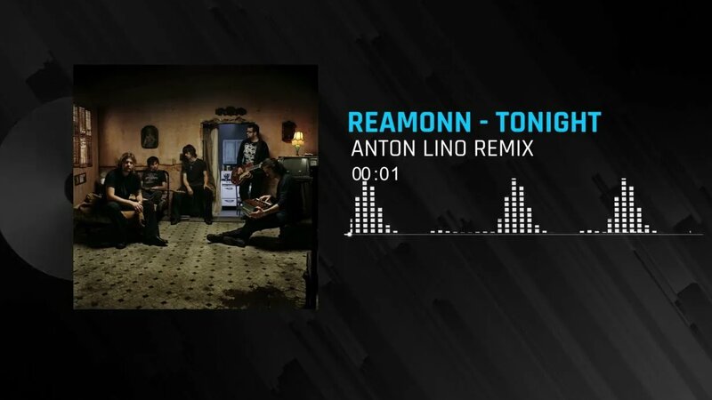 Reamonn - Tonight (Anton Lino remix) - Смотреть онлайн в поиске Яндекса ...