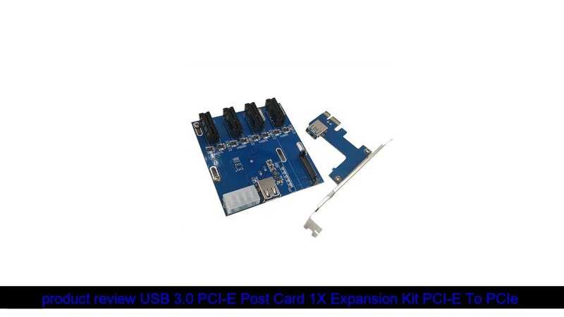 product review USB 3.0 PCI-E Post Card 1X Expansion Kit PCI-E To PCIe ...
