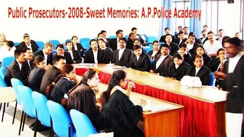 Public Prosecutors-2008:: Sweet Memories ::at :AP.Police Academy-Part-1 ...