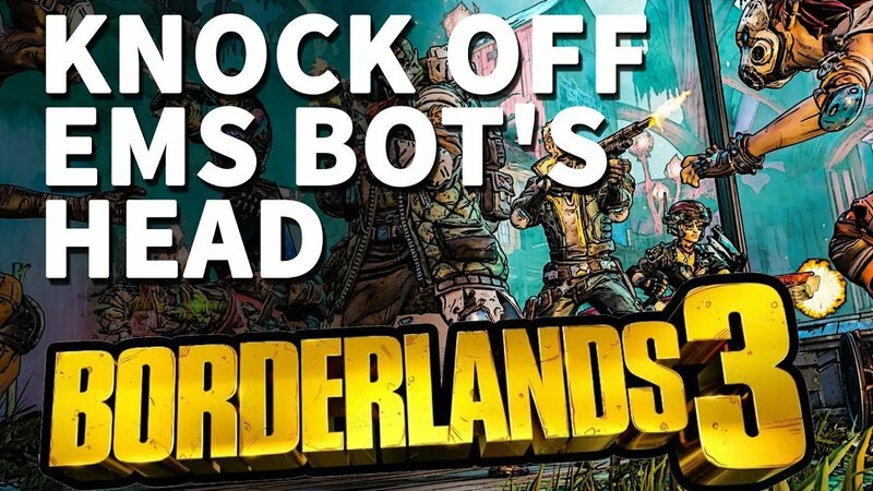 Knock off EMS bot's head The Family Jewel Borderlands 3 - Смотреть ...