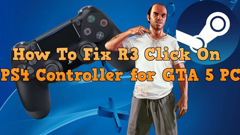 How To Fix R3 Click On PS4/Xbox Controller for GTA 5 PC - Yandex Video ...