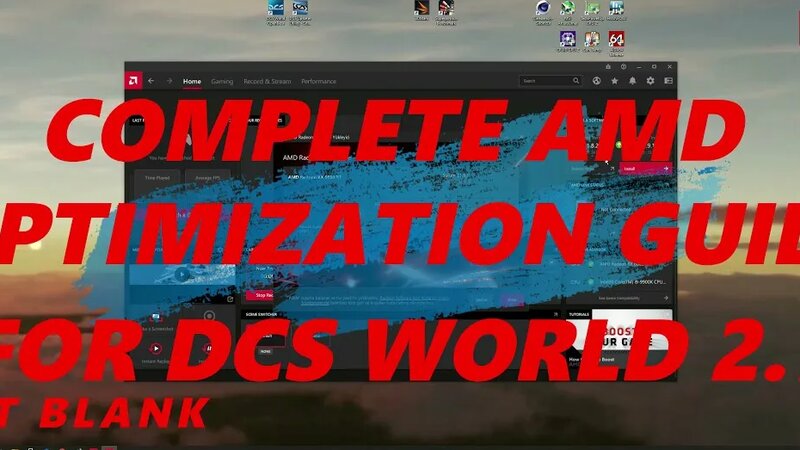DCS World Complete AMD Radeon Graphics Performance Optimization for DCS ...
