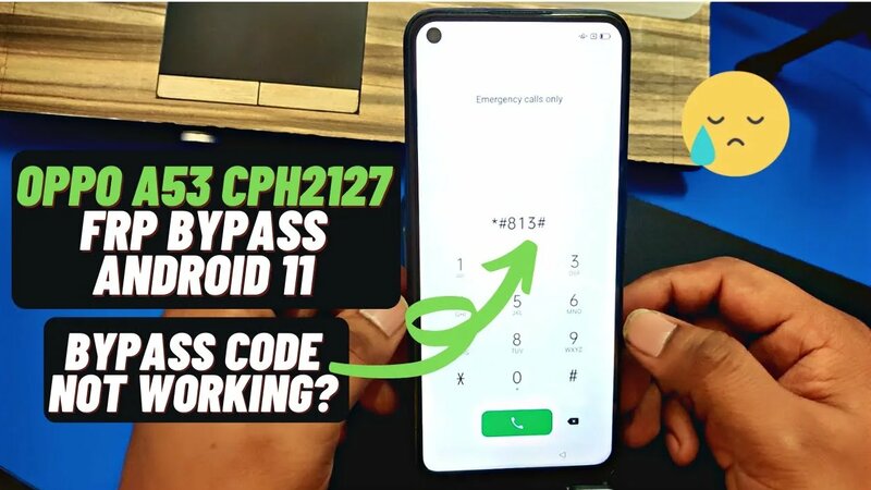 Oppo A53 (Cph2127) FRP Bypass Android 11 | Oppo FRP Bypass Code *#813#/*#812# Not Working Fix No ...