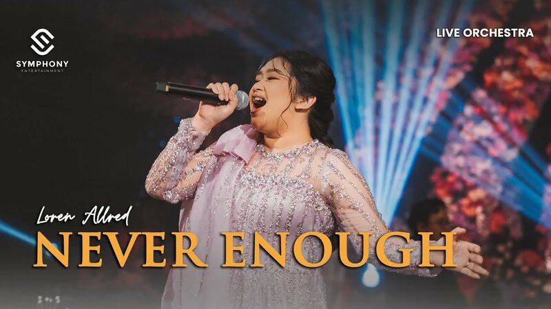 Never enough - loren allred- live orchestra - symphony entertainment ...