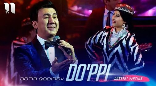 Botir Qodirov - Do'ppi | Ботир Кодиров - Дуппи (consert version 2019 ...
