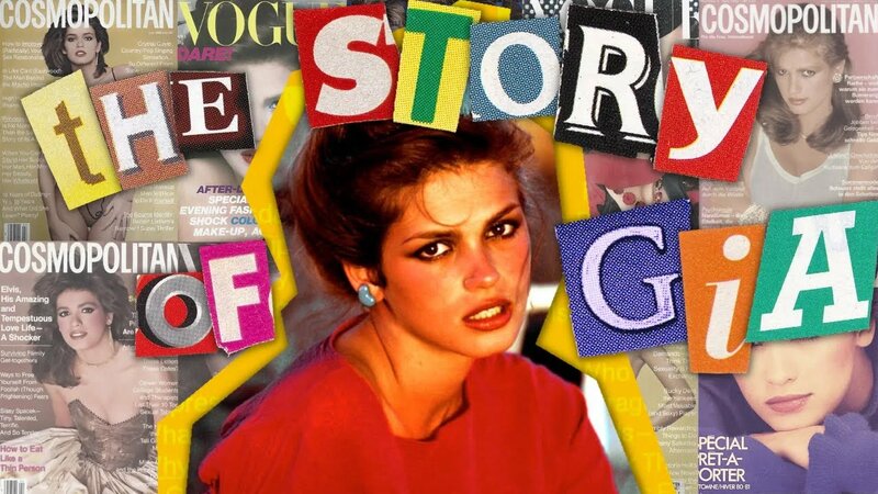 The Story of Gia Carangi