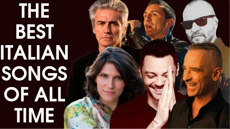 Best Italian Songs of All Time - Migliore musica italiana di sempre ...