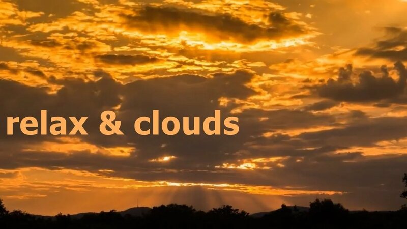 Relax music in the clouds - hours for concentration, reflection, meditation