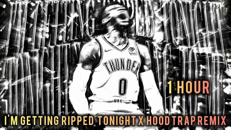 1 hour || I'M getting ripped tonight X tonight you belong to me - hood ...