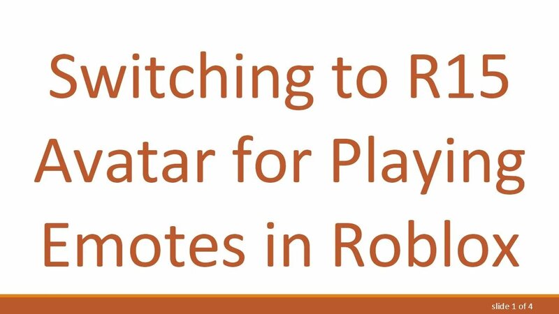 Switching to R15 Avatar for Playing Emotes in Roblox - Смотреть онлайн ...