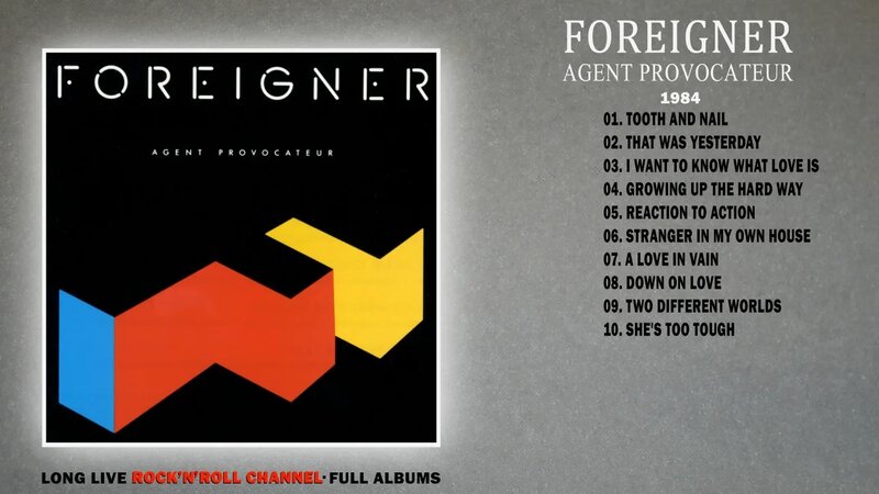 Foreigner - Agent Provocateur (1984) - Full Album — Видео от Rock ’n ...