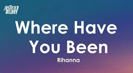 Rihanna - Where Have You Been (Lyrics) - Смотреть онлайн в поиске ...