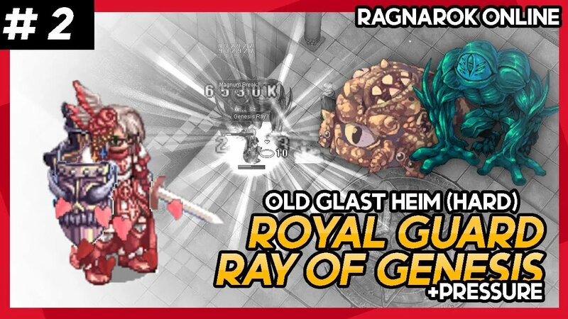 Royal Guard Genesis Ray Build (Pre-Patch) Archive | Old Glast Heim ...