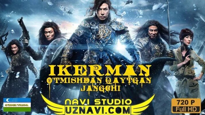 Ikerman;o'tmishga qaytgan jangchi (o'zbek tilida) HD Primyera ...