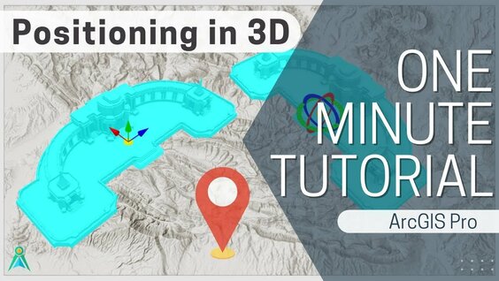 One Minute Tutorial: Positioning a 3D model in ArcGIS Pro - EroFound