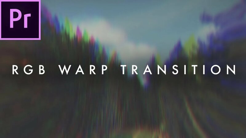 RGB Warp Distortion Transition in Premiere Pro CC 2017 | EASY Tutorial ...
