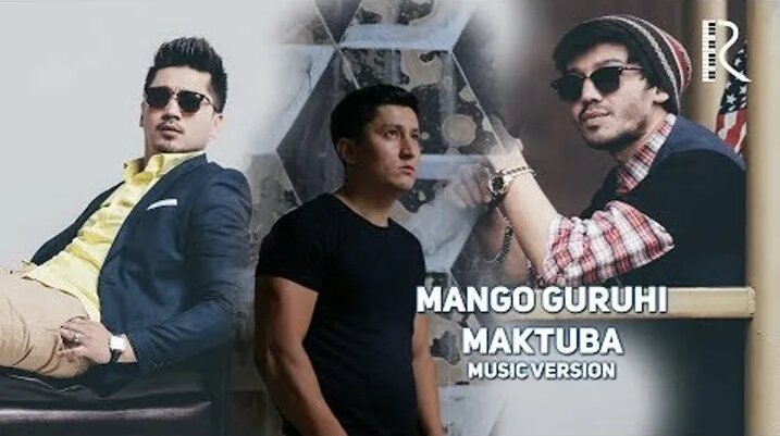 Mango guruhi - Maktuba | Манго гурухи - Мактуба (music version ...