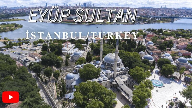 Eyüp Sultan/Istanbul - Turkey Part1- Eyüp Sultan Camii ve Külliyesi# ...