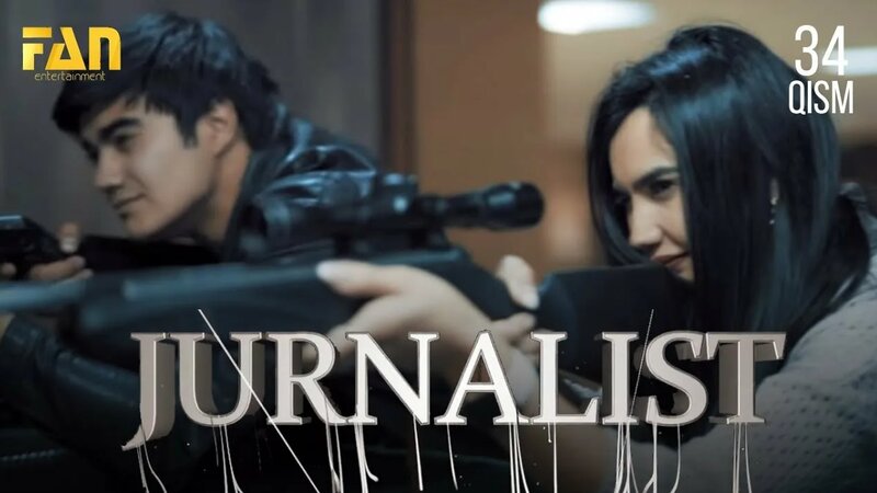 Журналист Сериали - 34 қисм | Jurnalist Seriali - 34 qism - Смотреть ...
