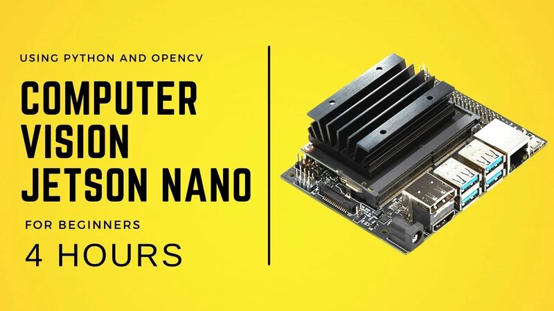 Learn Computer Vision with Jetson Nano using Python | 3x Projects 2021 ...