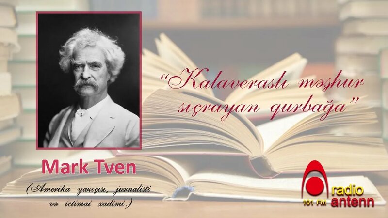 Mark Tven - "Kalaveraslı məşhur sıçrayan qurbağa" - Yandex Video ...