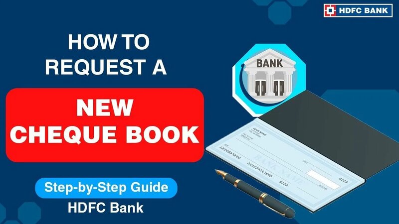 How to Request a New Cheque Book? Your Step-by-Step Guide | HDFC Bank ...